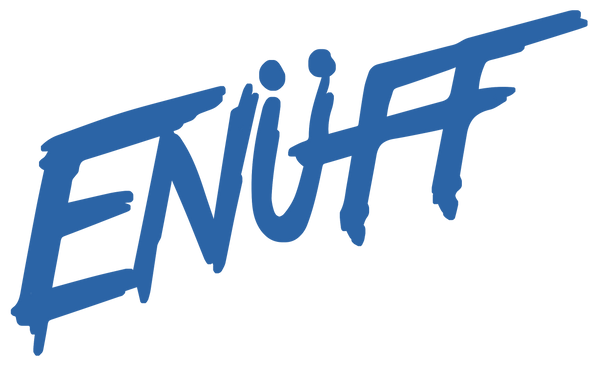 ENUFF